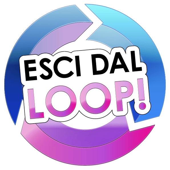 Esci dal loop!